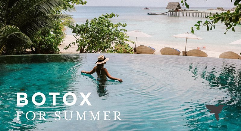 BOTOX® for Summer - Skin by Lovely